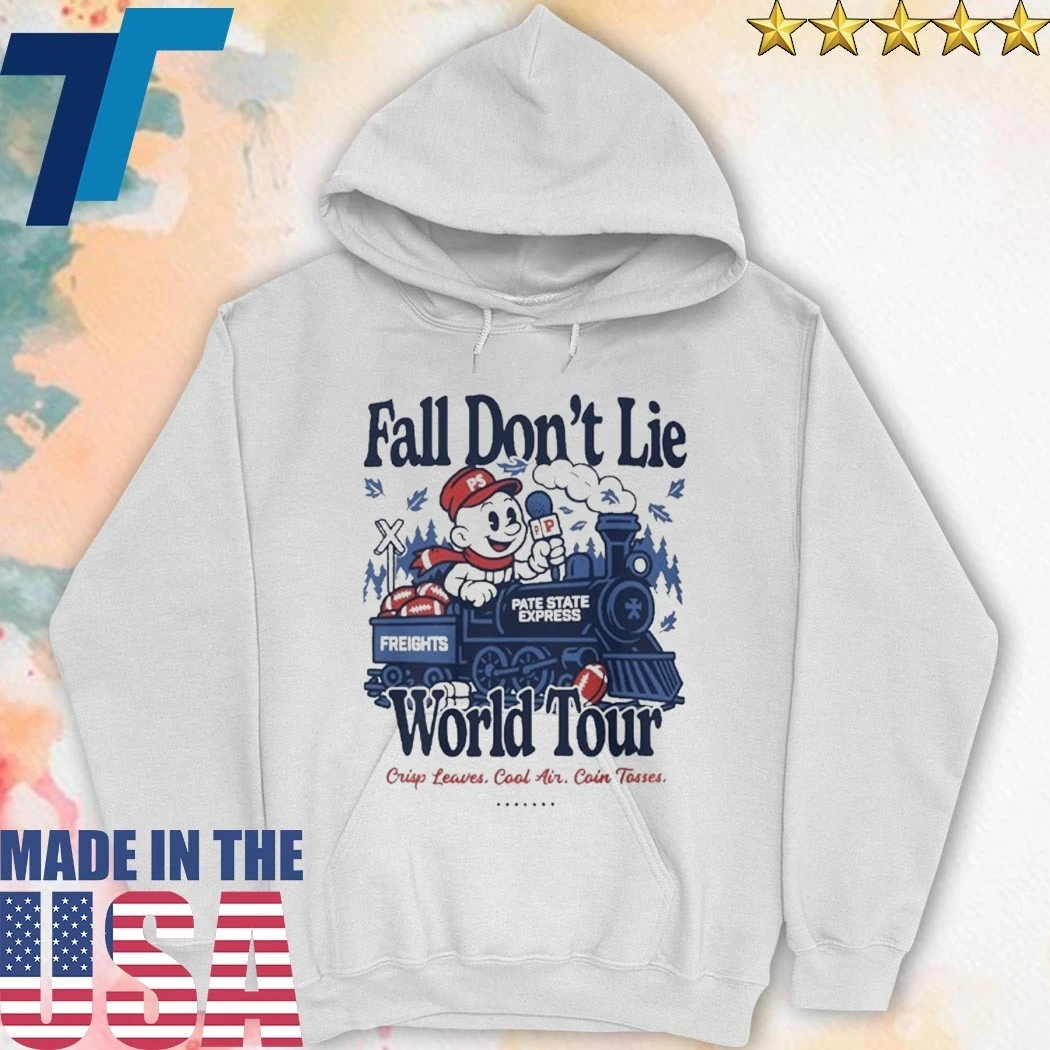 Pate State Material Fall Don’t Lie World Tour Limited Edition T-Shirt ...