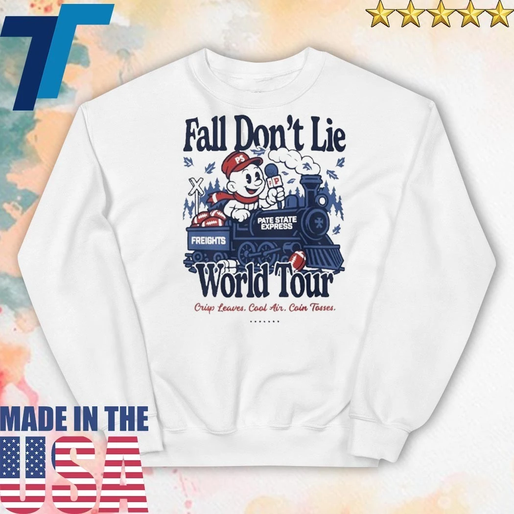 Pate State Material Fall Don’t Lie World Tour Limited Edition T-Shirt ...