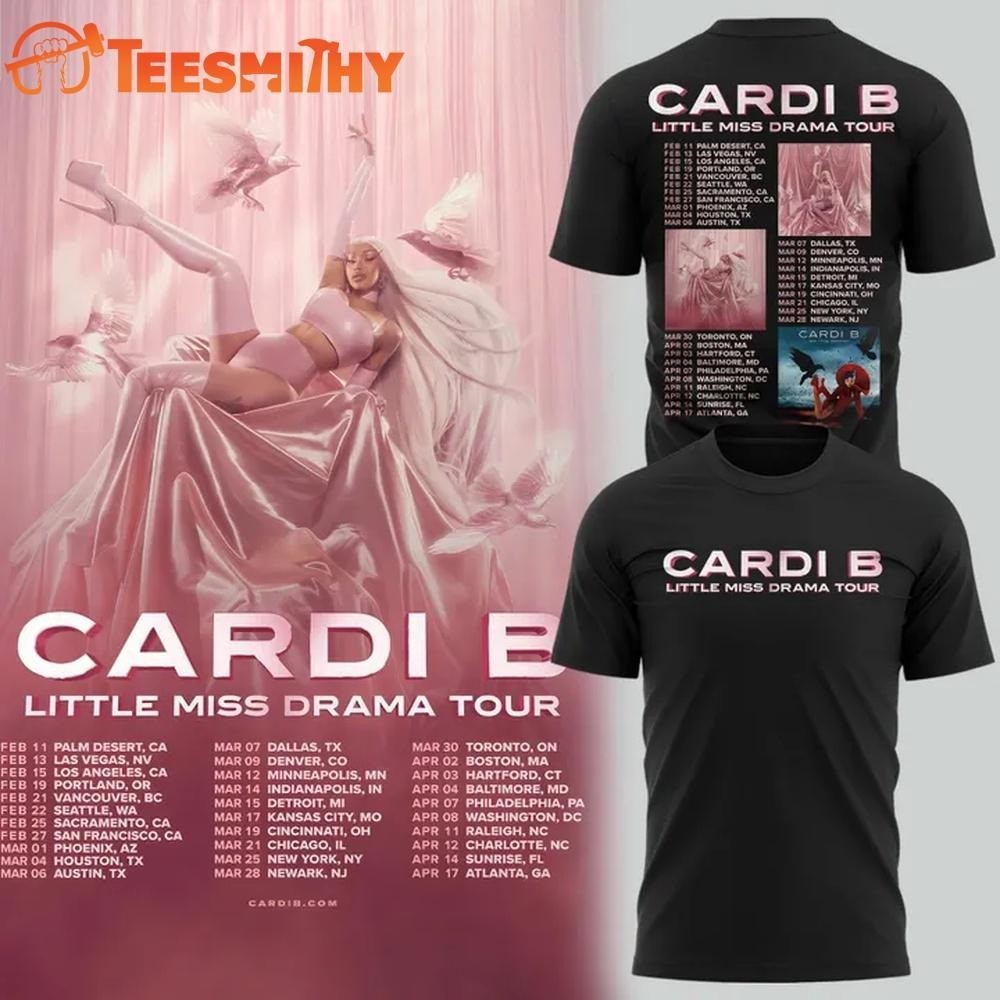 Cardi B Little Miss Drama Tour 2025 Shirt - Official Owen Store