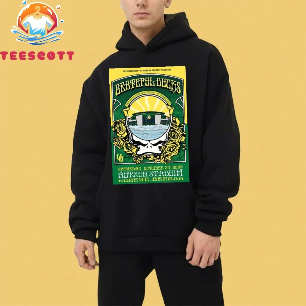 Grateful Ducks October 25 2025 Eugene Oregon Poster Shirt - Official ...