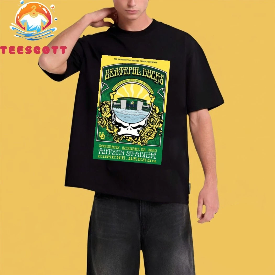 Grateful Ducks October 25 2025 Eugene Oregon Poster Shirt - Official ...